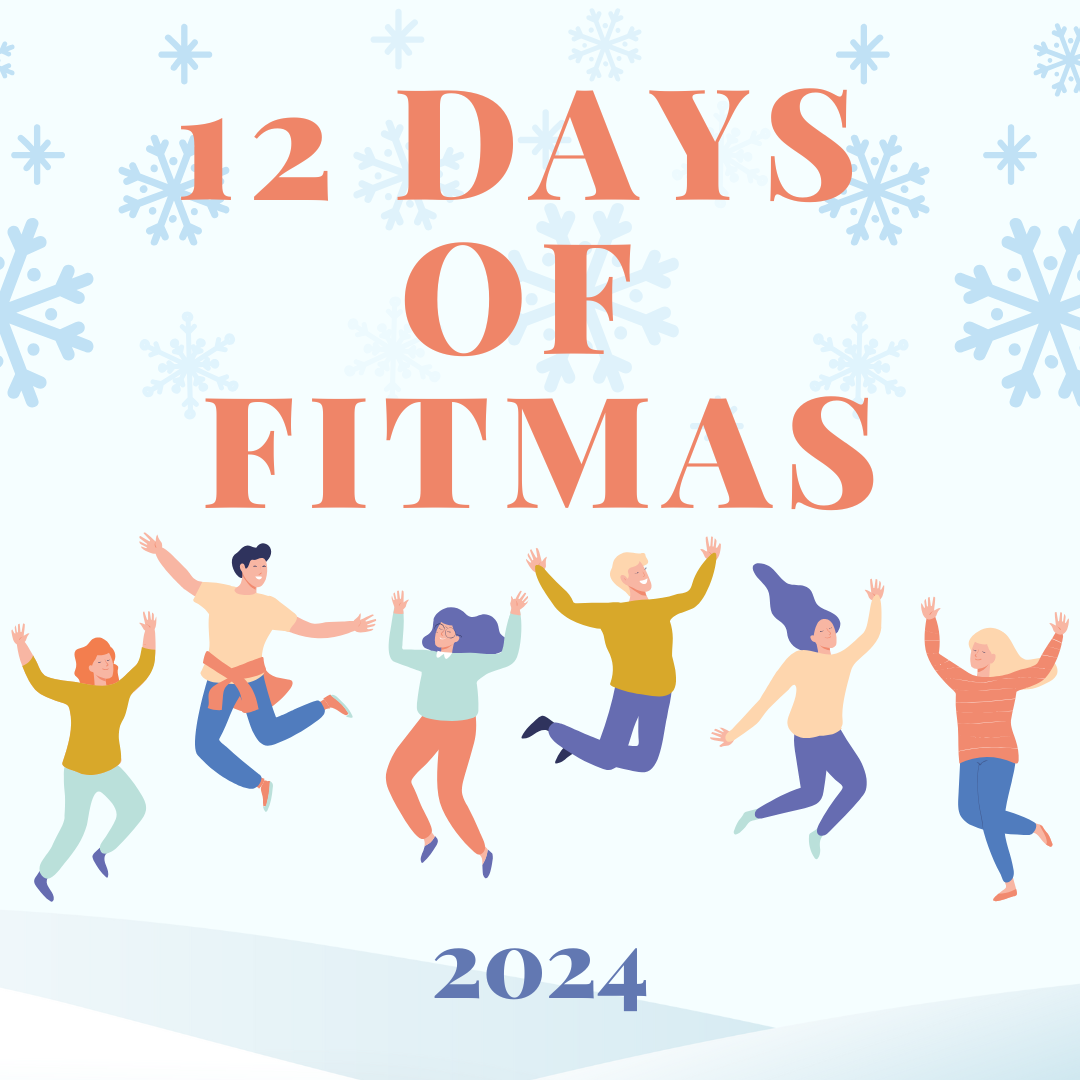 12 Days of “Fitmas” Campaign – Healthy Community Partnership